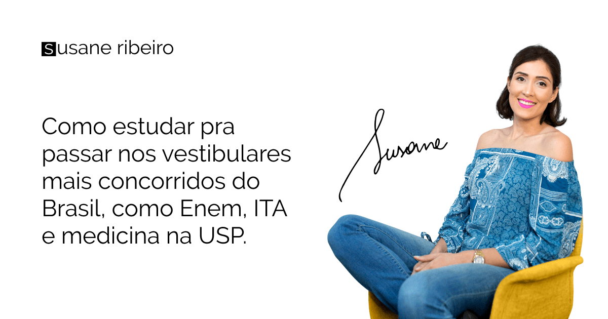 Susane Ribeiro | Estude para o Enem e Vestibulares